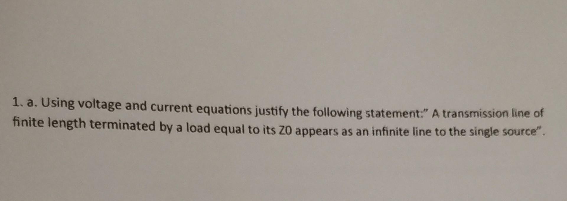 Solved 1. a. Using voltage and current equations justify the | Chegg.com