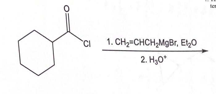 Solved 1. CH2=CHCH2MgBr,Et2O 2. H3O+ | Chegg.com