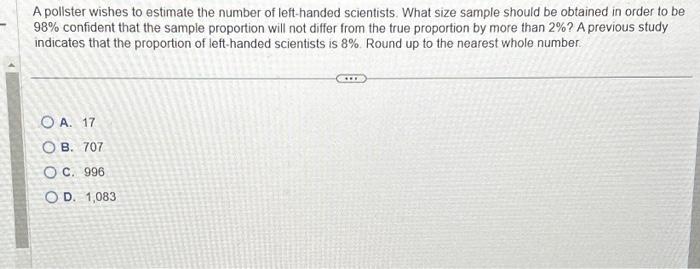 Solved A pollster wishes to estimate the number of | Chegg.com