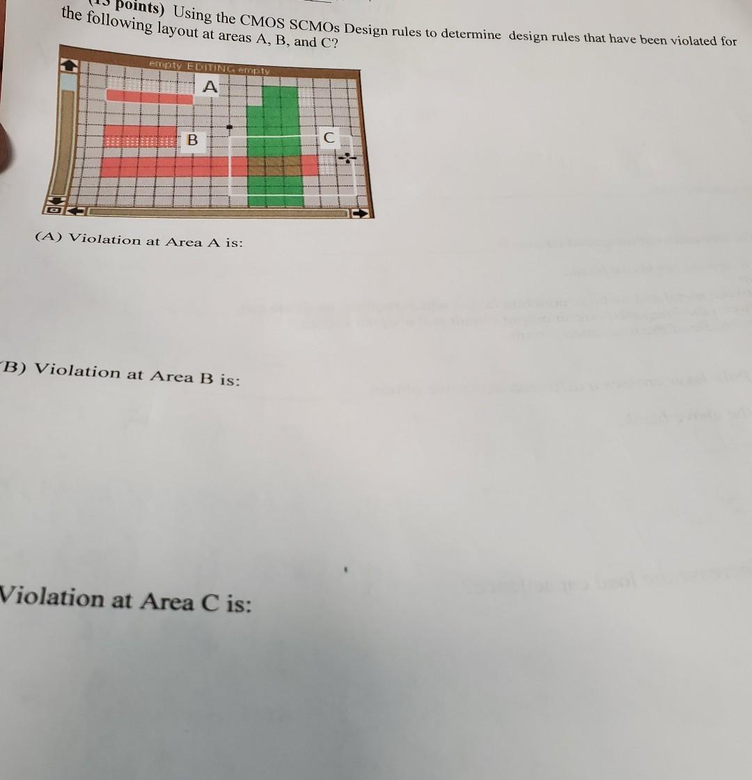 the following layout at areas A, B, and C? points) | Chegg.com