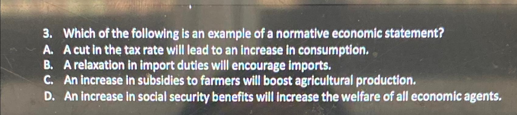 Solved Which of the following is an example of a normative | Chegg.com