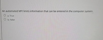 Solved An automated MPI limits information that can be | Chegg.com