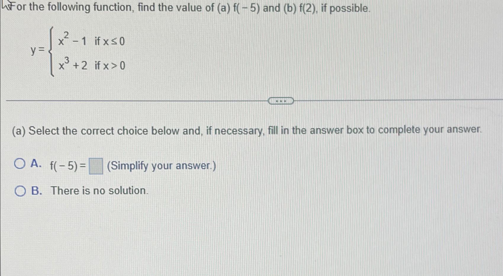 Solved W or the following function, find the value of | Chegg.com