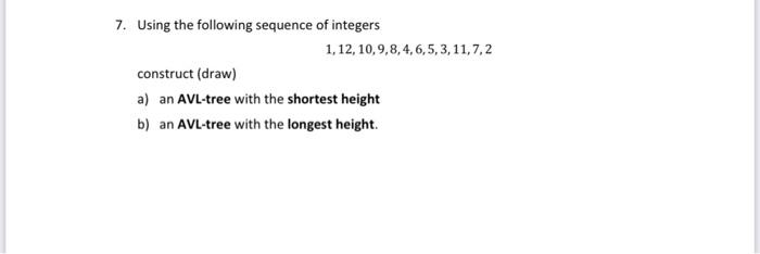 7. Using the following sequence of integers | Chegg.com