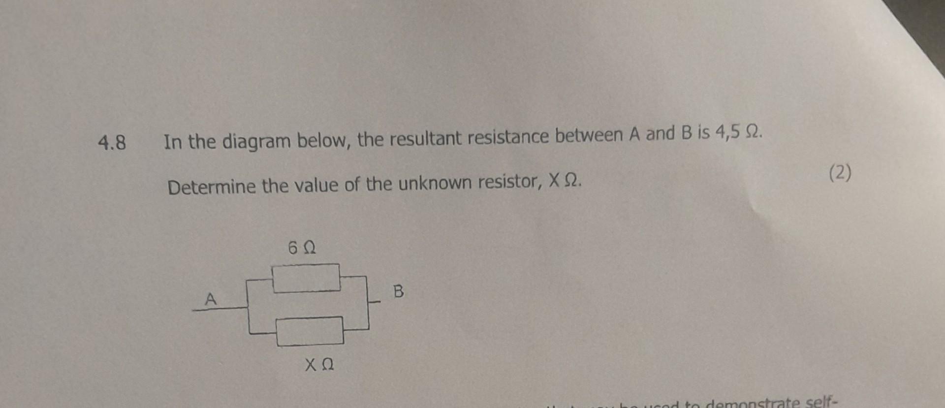 Solved 4.8 In the diagram below, the resultant resistance | Chegg.com