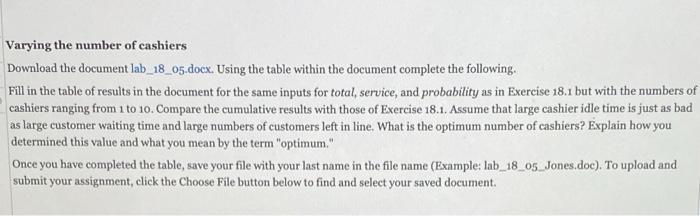 Solved Varying the number of cashiers Download the document | Chegg.com