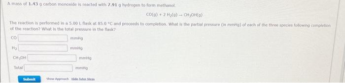 Solved CO(θ)+2H2(θ)→CH3OH(θ) The reaction is performed in a | Chegg.com