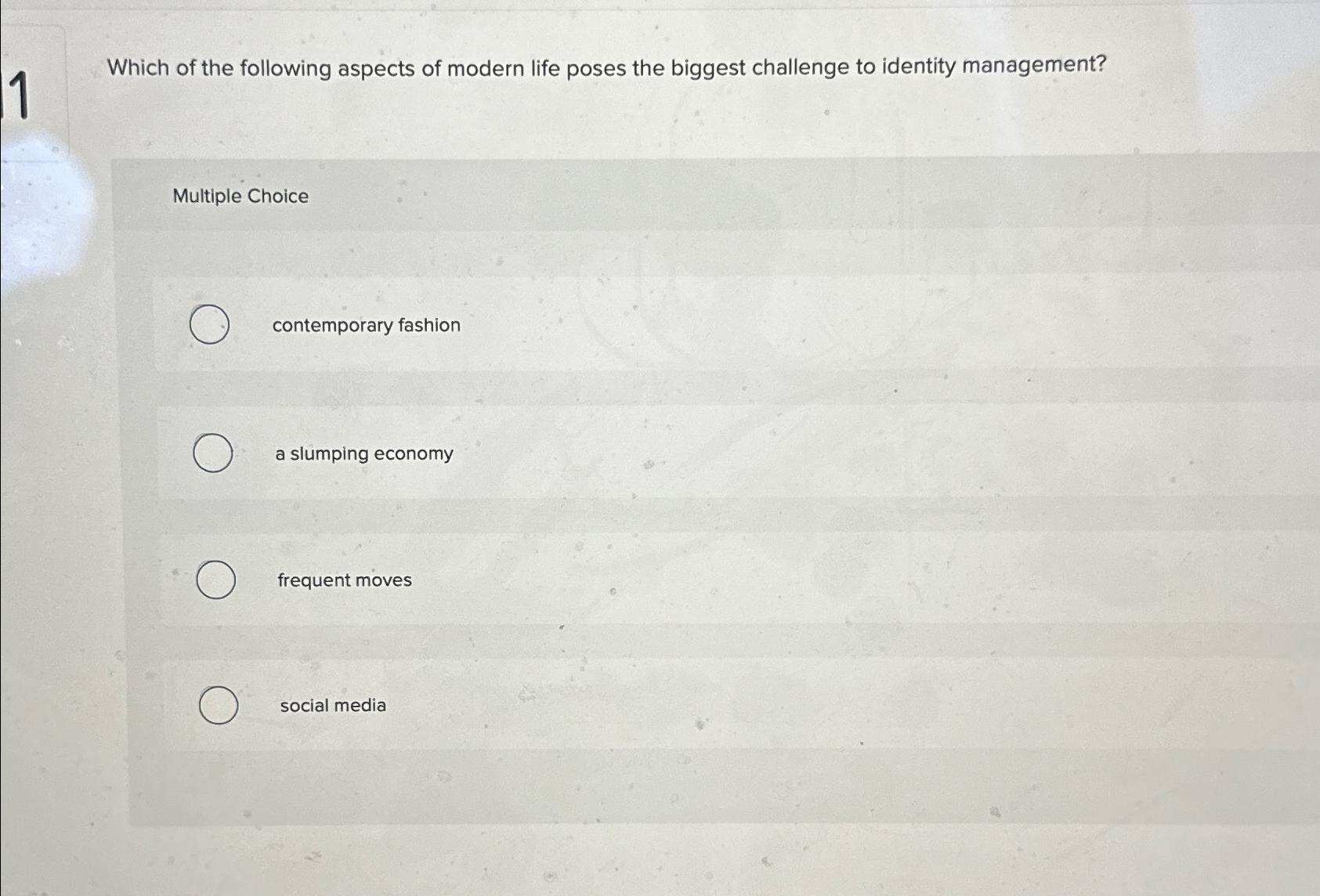 Solved Which of the following aspects of modern life poses | Chegg.com