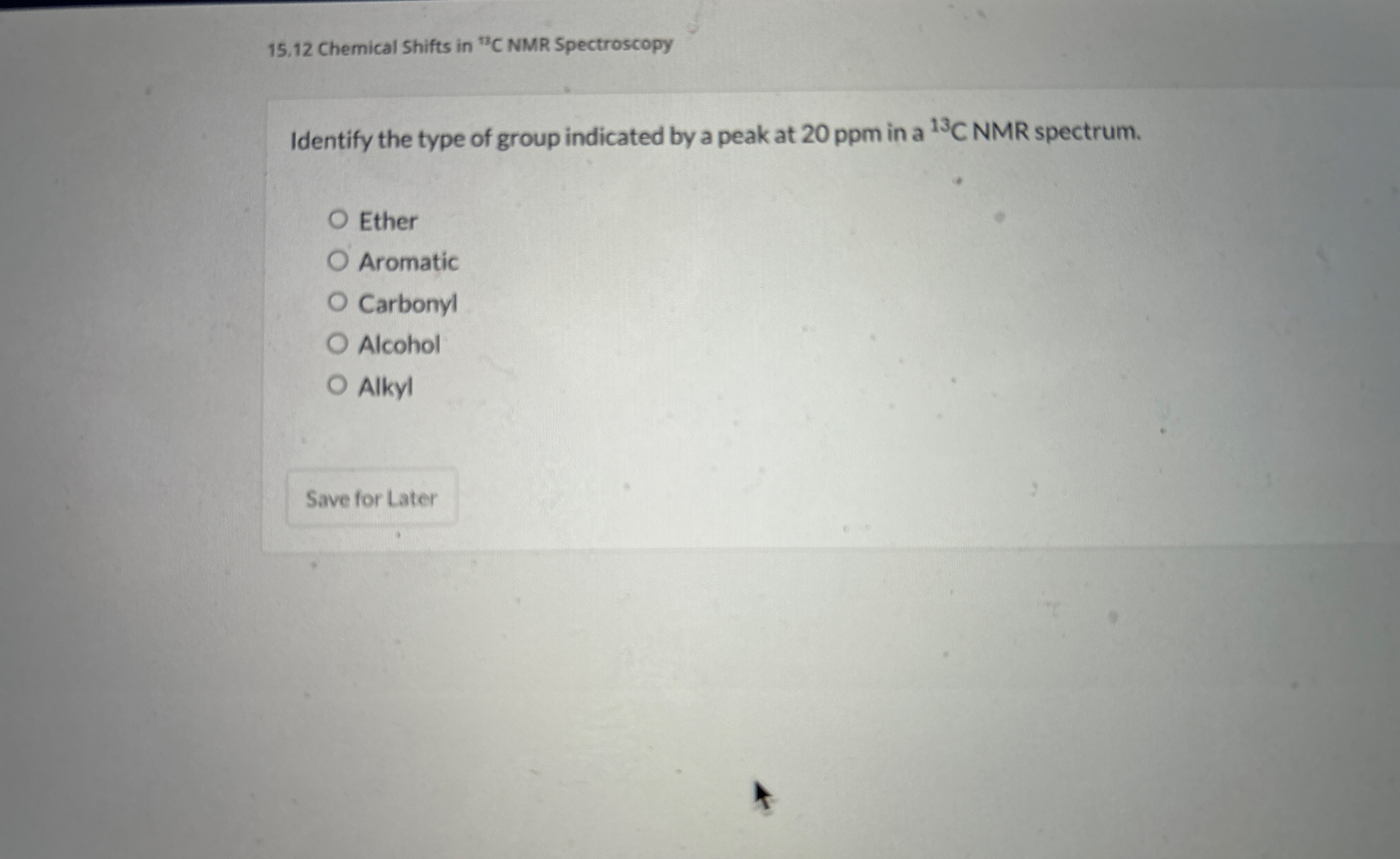 Solved 15.12 ﻿Chemical Shifts in ?13C ﻿NMR | Chegg.com
