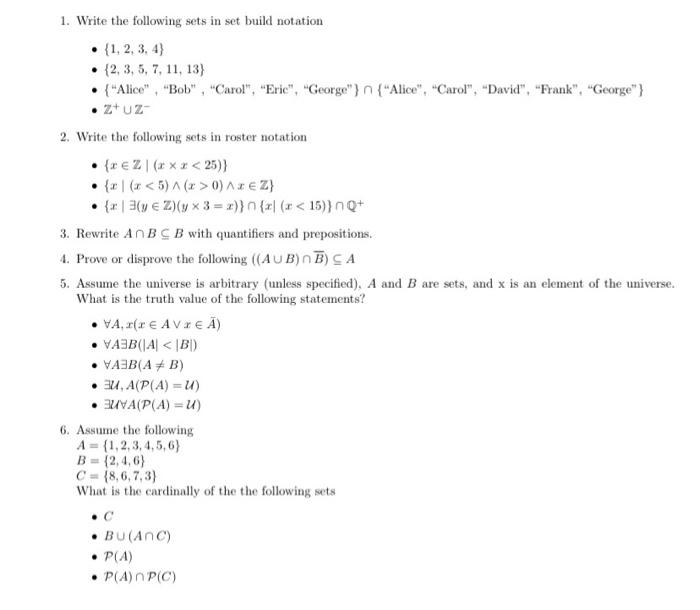 Solved 1. Write the following sets in set build notation • | Chegg.com
