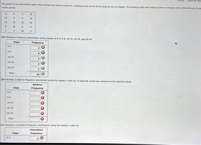 Solved (c) Develop a cumulative frequency distribution using | Chegg.com