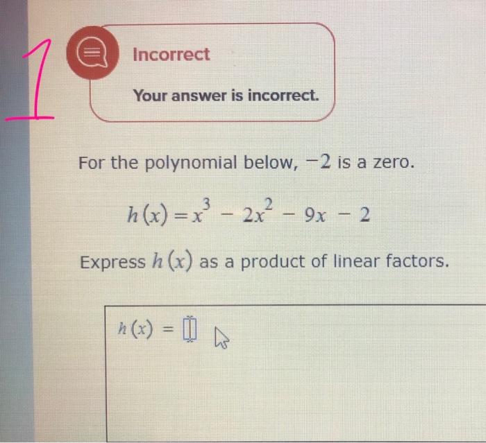 Solved Incorrect Your answer is incorrect. For the | Chegg.com