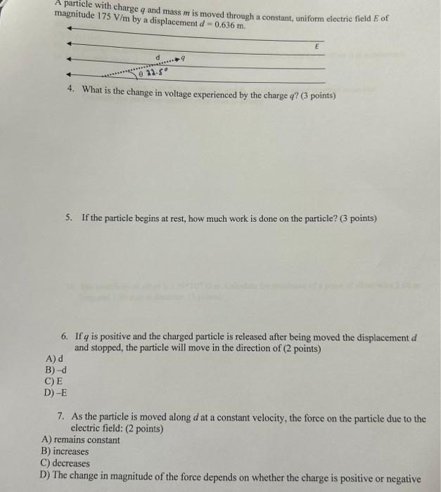 Solved A particle with charge q and mass m is moved through | Chegg.com