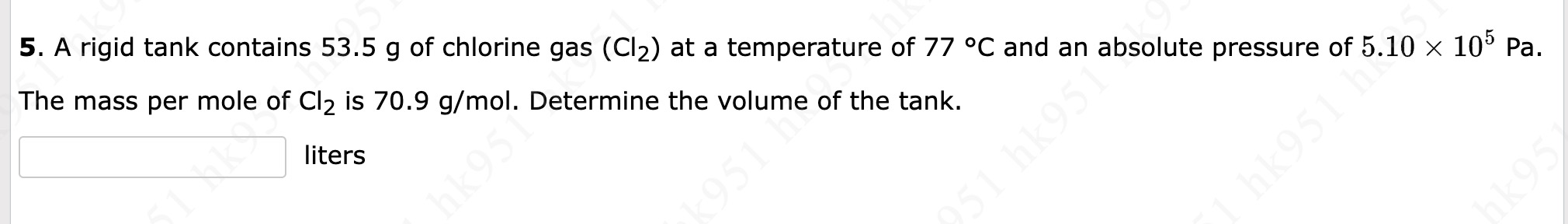 Solved A rigid tank contains 53.5g ﻿of chlorine gas (Cl2) | Chegg.com
