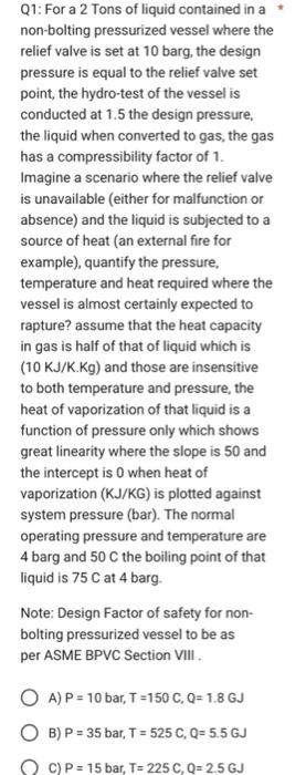 Solved Q1: For a 2 Tons of liquid contained in a non-bolting | Chegg.com