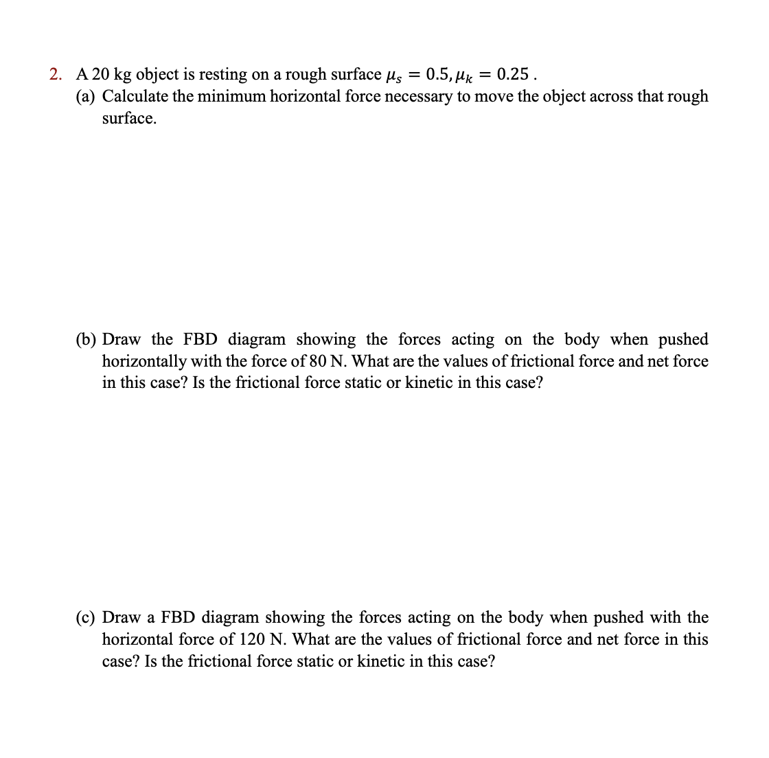 A 20 ﻿kg object is resting on a rough surface us | Chegg.com