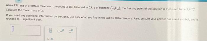 Solved When 132. mg of a certain molecular compound X are | Chegg.com