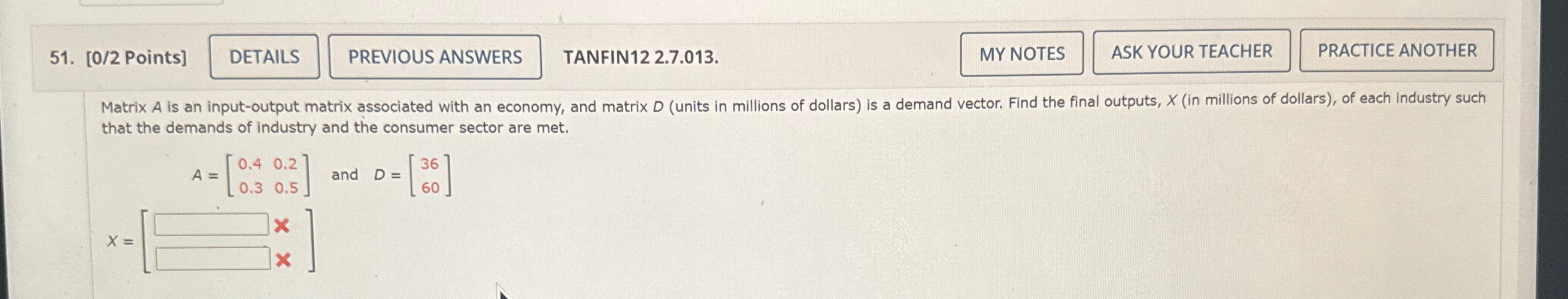 Solved Points]TANFIN12 2.7.013.Problem 51 ﻿matrix A ﻿is an | Chegg.com