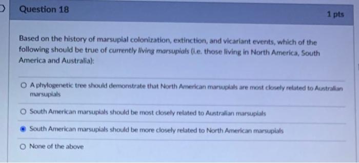 Solved Based on the history of marsupial colonization, | Chegg.com