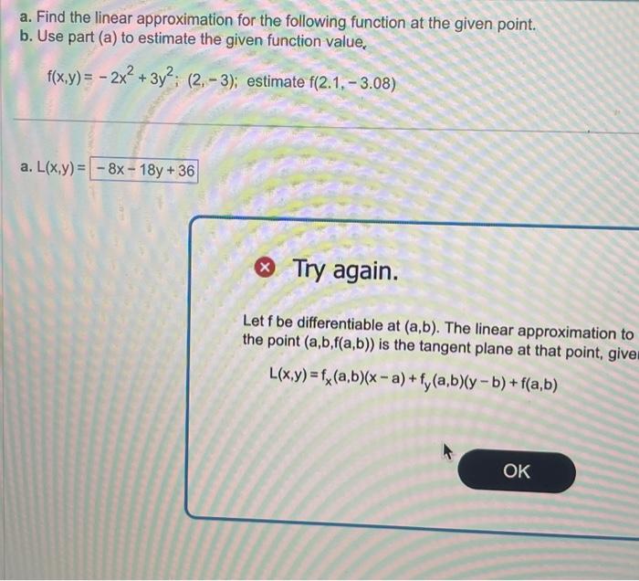 Solved a. Find the linear approximation for the following | Chegg.com
