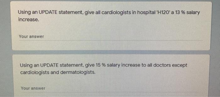 Solved SQL Data Manipulation Database tables are: Hospital | Chegg.com