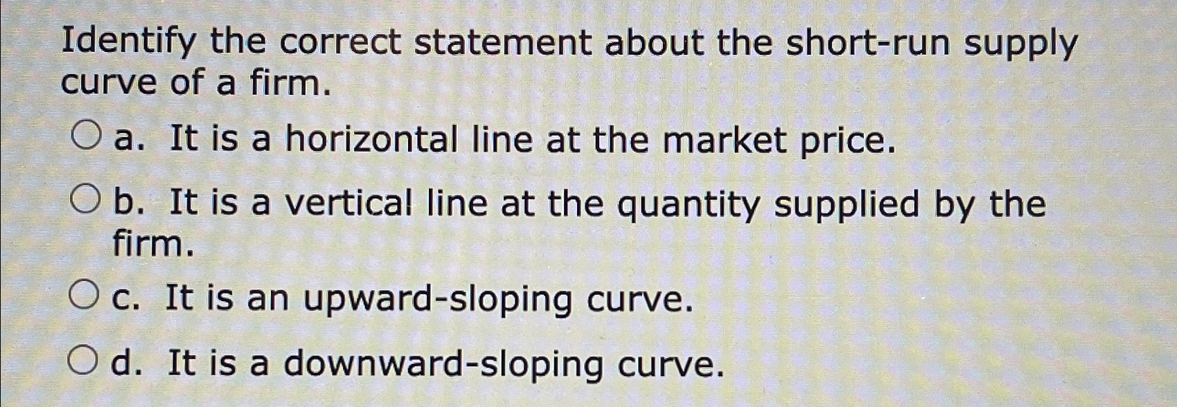 Solved Identify the correct statement about the short-run | Chegg.com