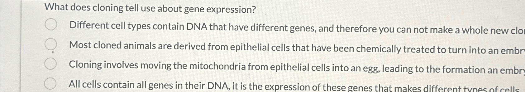 Solved What does cloning tell use about gene | Chegg.com