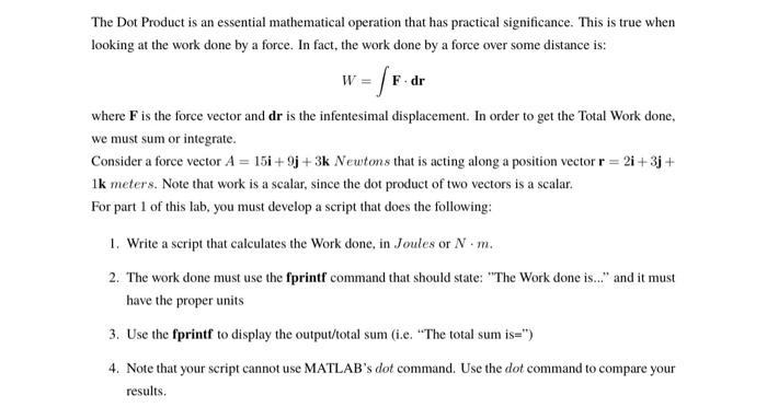 Solved The Dot Product is an essential mathematical | Chegg.com