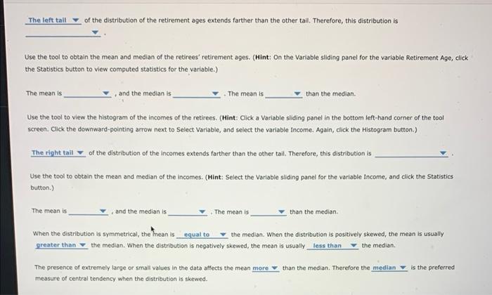 Solved 12. Central tendency and distribution shape The | Chegg.com
