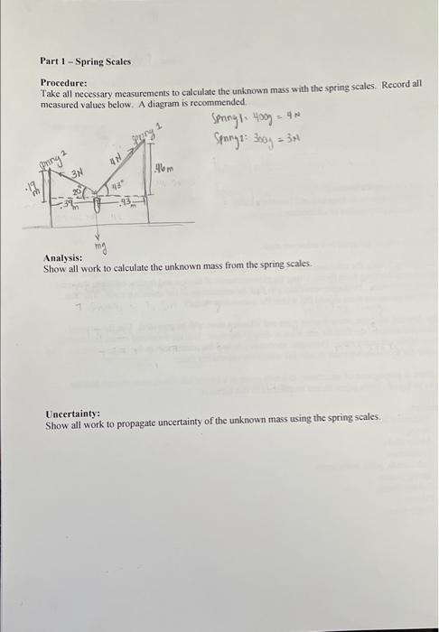 Solved Part 1 - Spring Scales Procedure: Take all necessary | Chegg.com
