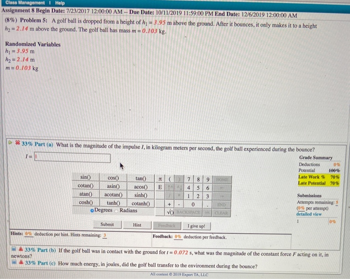 Solved Class Management Help Assignment 8 Begin Date: | Chegg.com