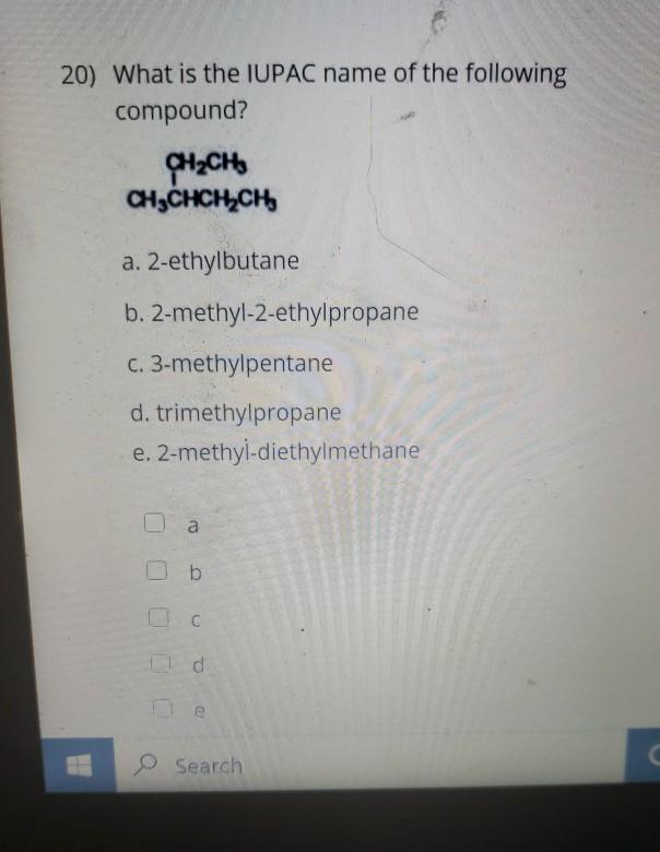 Solved 20) What is the IUPAC name of the following compound? | Chegg.com