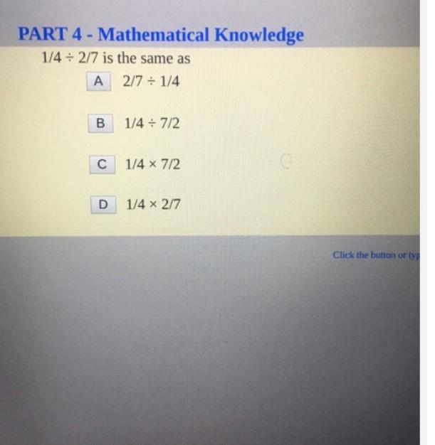Solved PART 4 - ﻿Mathematical Knowledge14÷27 ﻿is the same | Chegg.com