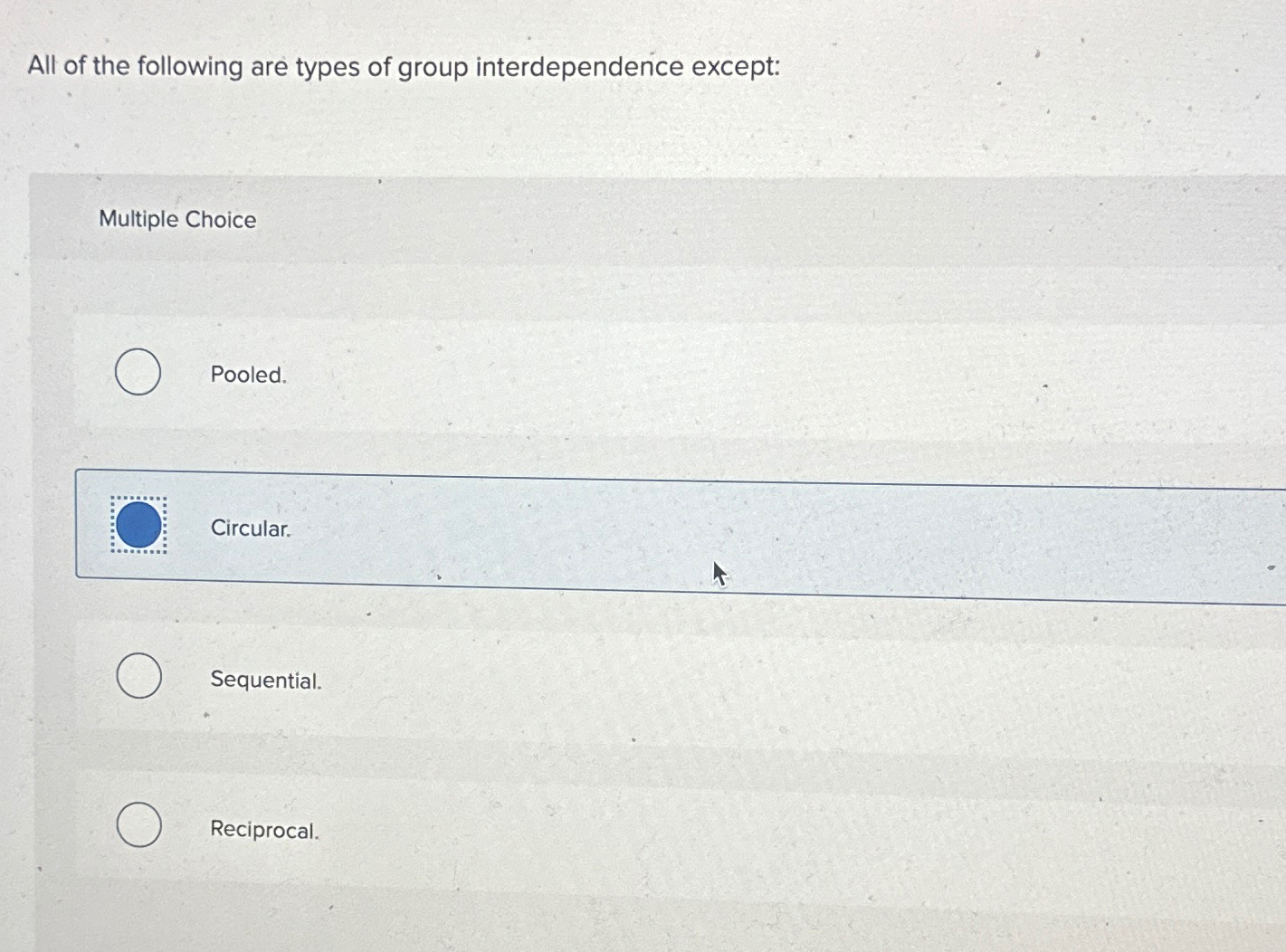 Solved All of the following are types of group | Chegg.com