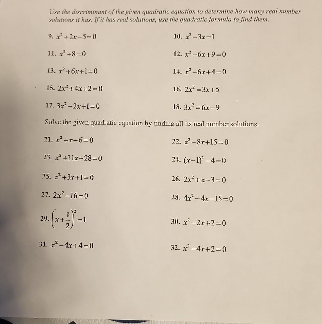 Solved Use the discriminant of the given quadratic equation | Chegg.com