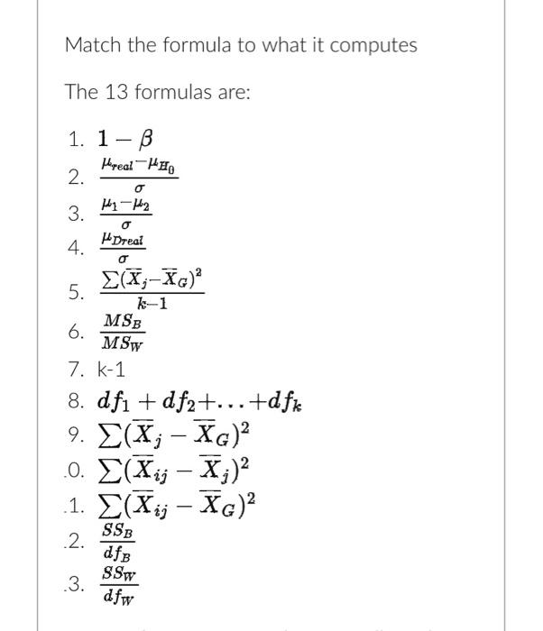 Solved Match the formula to what it computes The 13 formulas | Chegg.com