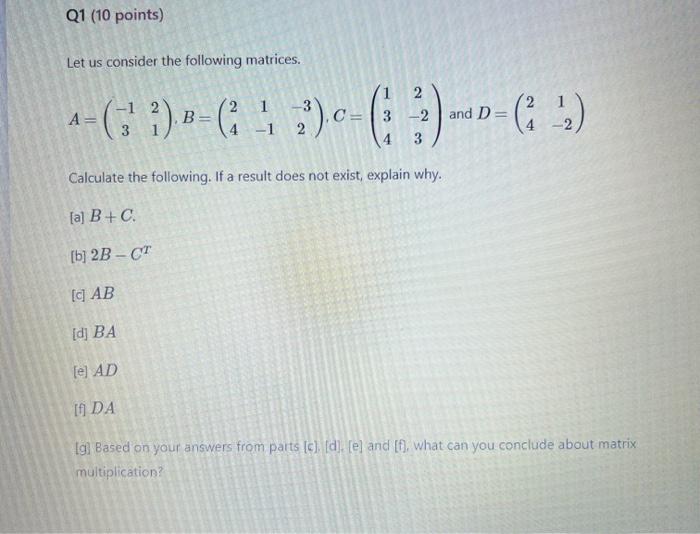 Solved Let us consider the following matrices. | Chegg.com