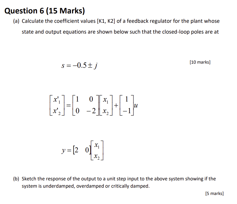 Solved Question 6 (15 ﻿Marks)(a) ﻿Calculate the coefficient | Chegg.com