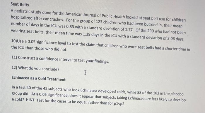 Solved A pediatric study done for the American Journal of | Chegg.com