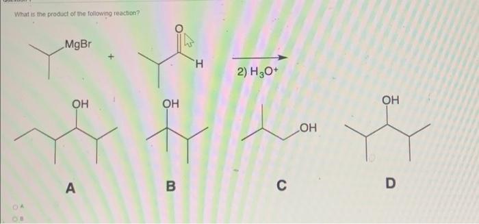 Solved What is the product of the following reaction? MgBr H | Chegg.com