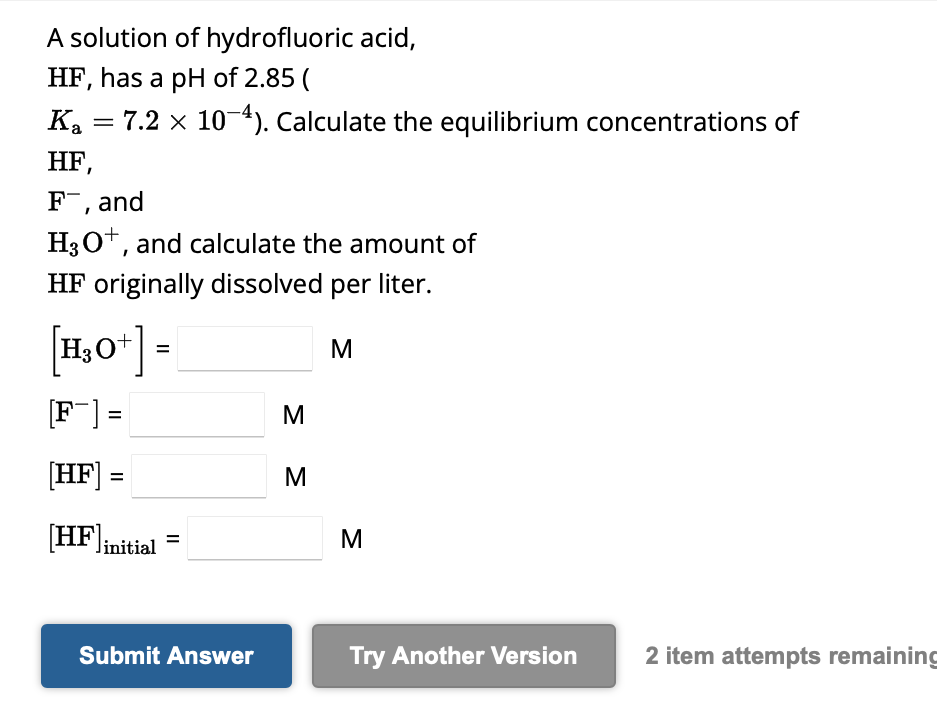Solved A solution of hydrofluoric acid,HF, ﻿has a pH ﻿of | Chegg.com