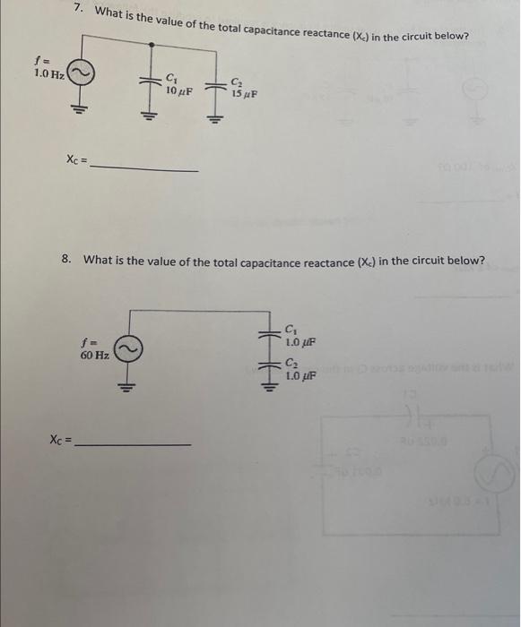 Solved 7. What is the value of th....... itance reactance | Chegg.com