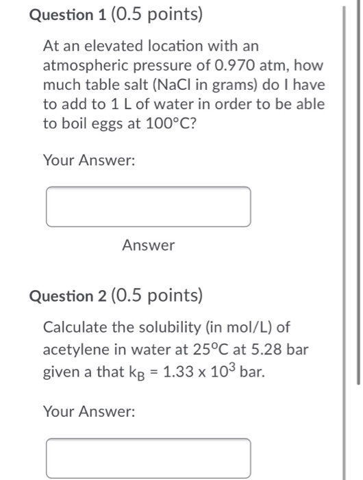 Solved Question 1 (0.5 points) At an elevated location with | Chegg.com