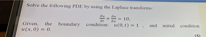 Solved Solve the following PDE by using the Laplace | Chegg.com
