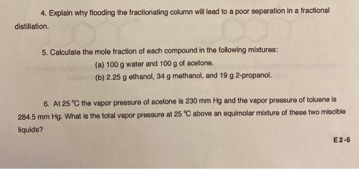 Solved 4. Explain why flooding the fractionating column will | Chegg.com