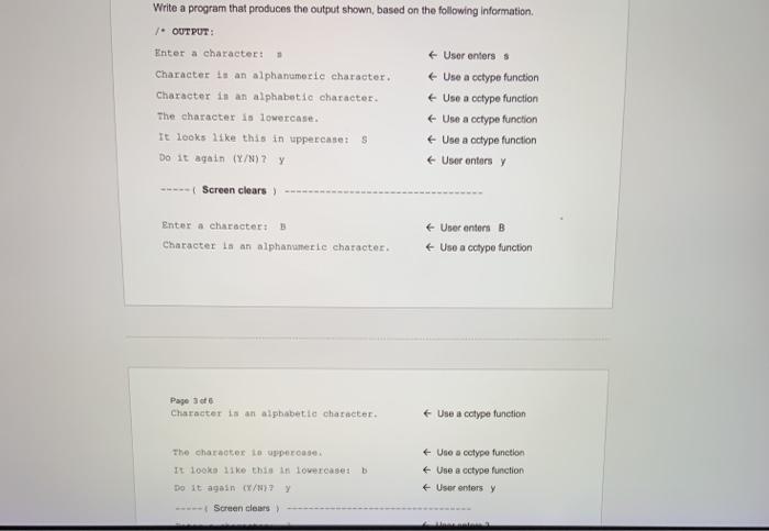 Solved Write a program that produces the output shown, based | Chegg.com