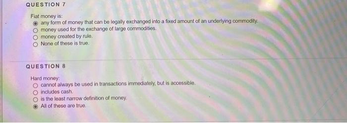 Solved Flat money is: any form of money that can be legally | Chegg.com