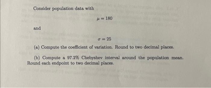 Solved Consider population data with μ=180 and σ=25 (a) | Chegg.com