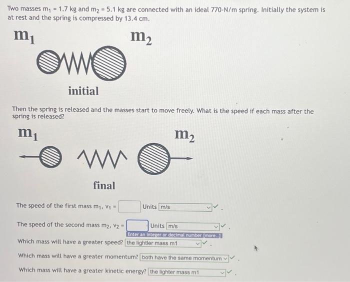 Solved Two masses m₁ = 1.7 kg and m2 = 5.1 kg are connected | Chegg.com