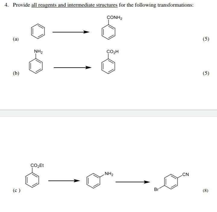Solved 4. Provide all reagents and intermediate structures | Chegg.com